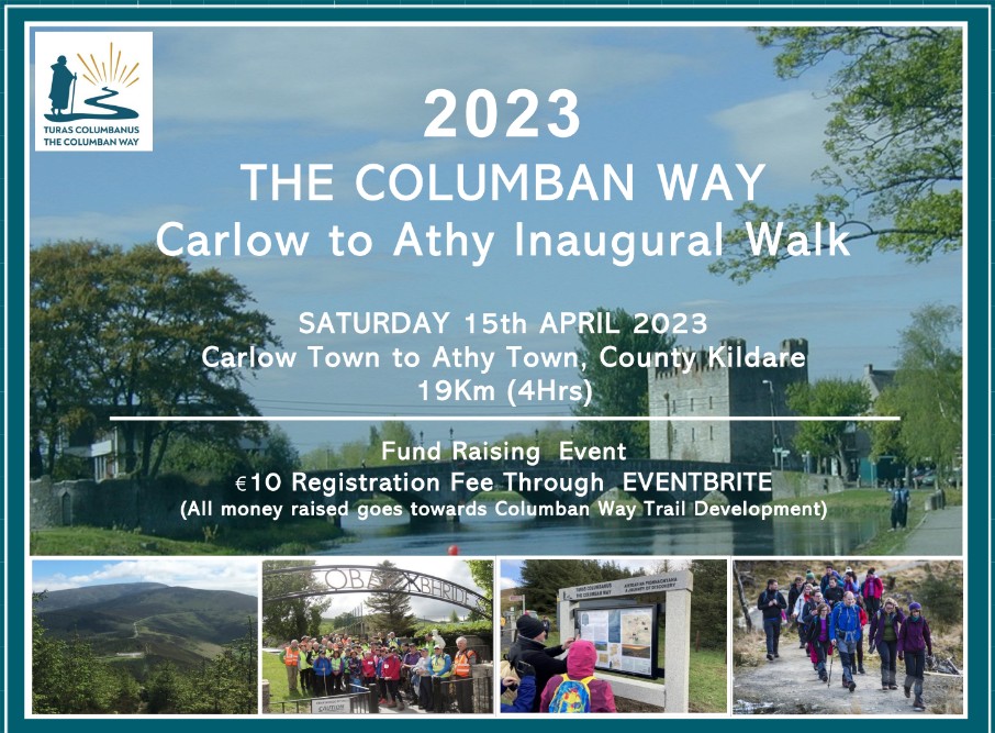 COLUMBAN WAY – Carlow to Athy Inaugural Walk 2023 - Love Carlow